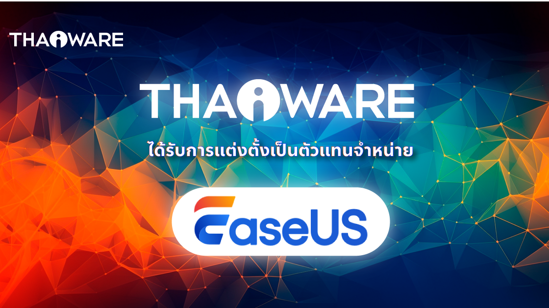 EaseUS บริษัทผู้พัฒนาโปรแกรมมัลติมีเดีย และสำรองข้อมูล แต่งตั้ง ...